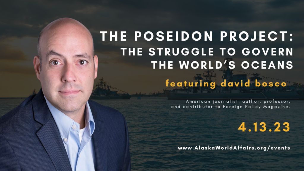 POSTPONED The Poseidon Project: The Struggle to Govern the World’s ...