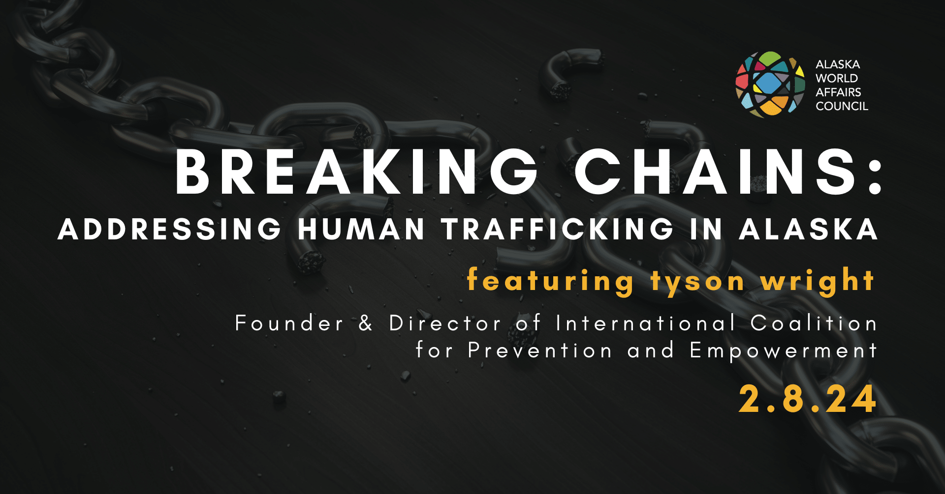 Breaking Chains: Addressing Human Trafficking in Alaska | Tyson Wright ...