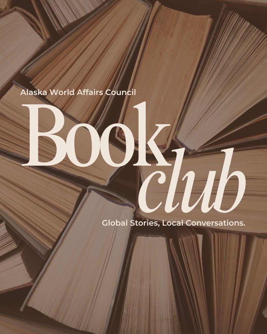 Global Sipposium: February Book Club - Alaska World Affairs